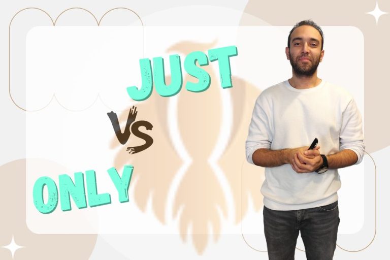 Only Vs Just All You Need to Know + Examples - Phoenix English