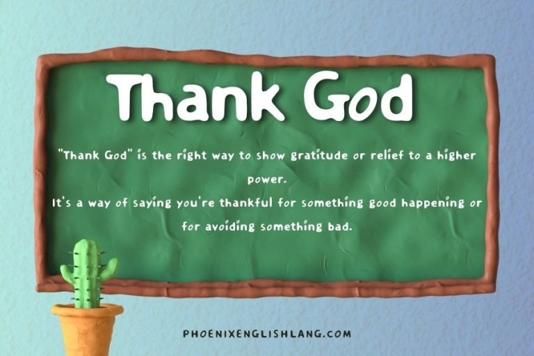 Thanks God or Thank God – Fully Explained + Video - Phoenix English