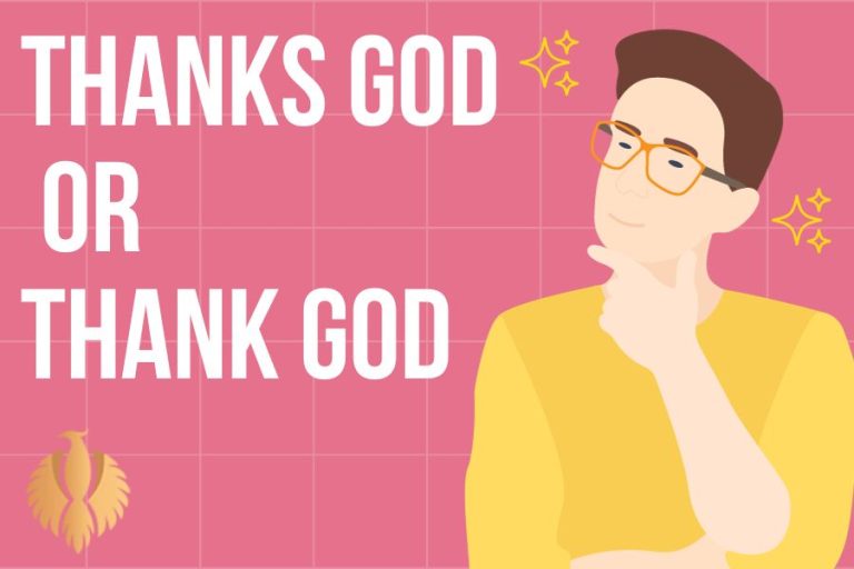 Thanks God or Thank God – Fully Explained + Video - Phoenix English