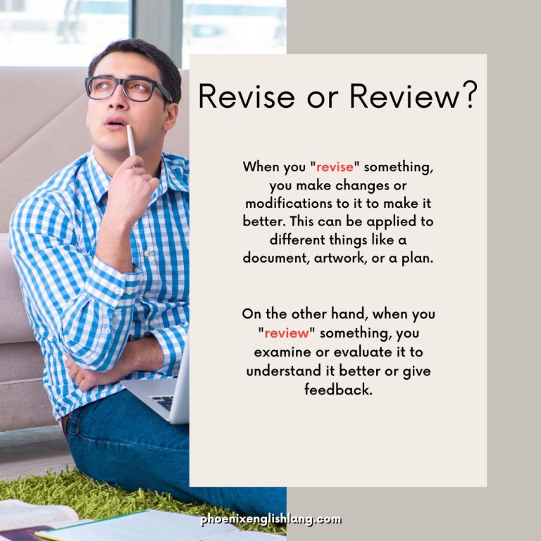 Revise Vs Review: 9 Differences + Examples [2024] - Phoenix English
