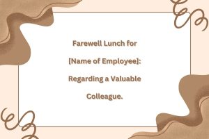 10 “Farewell Lunch Invite Message” To Use In 2025 - Phoenix English