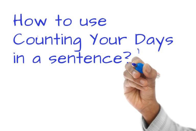 What Does Counting Your Days Mean? My 2025 Research And Update ...