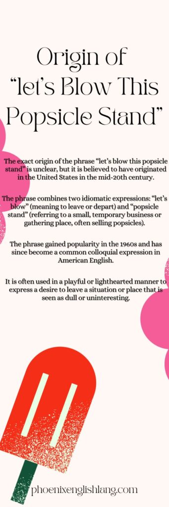 What Does “Let’s Blow This Popsicle Stand” Mean? - Phoenix English