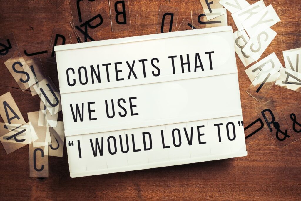 Top 50 Professional Synonyms for "I Would Love to" - Phoenix English