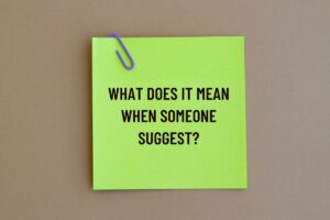 Suggest Vs Recommend: Usage + Examples + Diffrences - Phoenix English