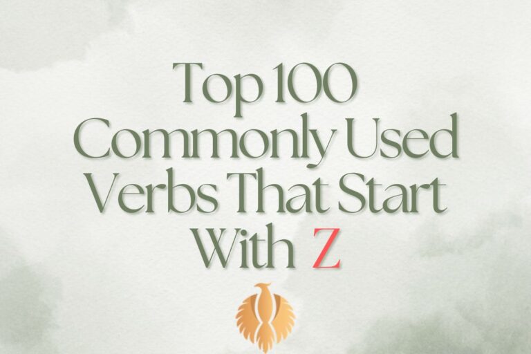 Top 100 Commonly Used Verbs That Start With Z [2025] - Phoenix English