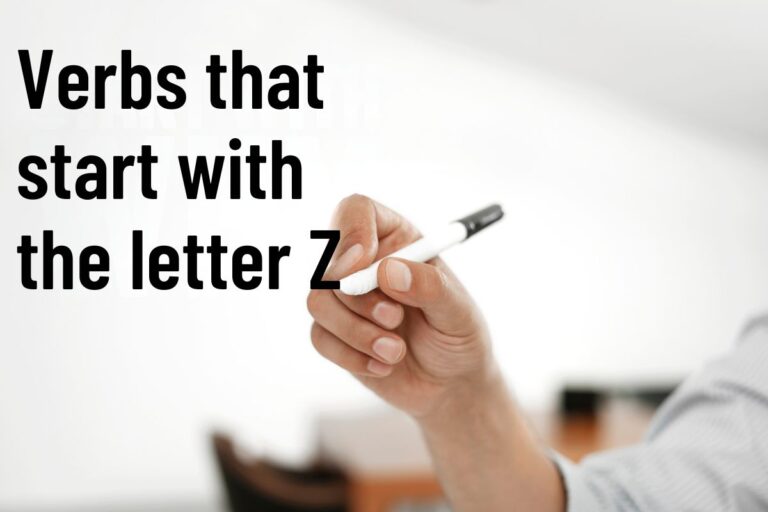 Top 100 Commonly Used Verbs That Start With Z [2025] - Phoenix English