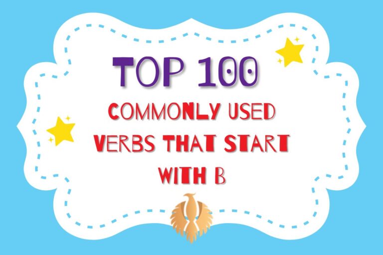 Top 100 Commonly Used Verbs That Start With B [2025] - Phoenix English