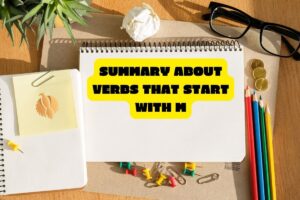 Top 100 Commonly Used Verbs That Start With M [2024] - Phoenix English