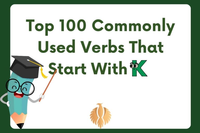 Top 100 Commonly Used Verbs That Start With K [2024] - Phoenix English