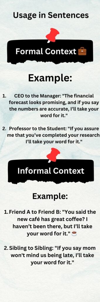 I'll Take Your Word For It – Grammar + Examples - Phoenix English