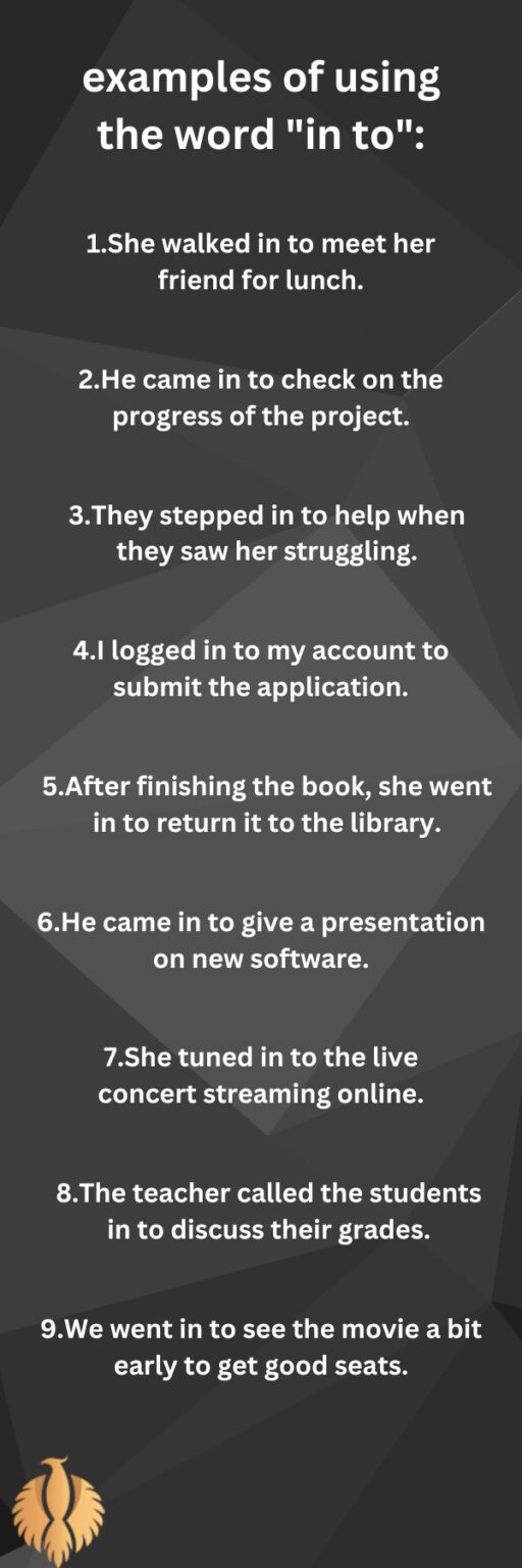 Into vs. In To: Differences + Examples + Grammar[2025] - Phoenix English