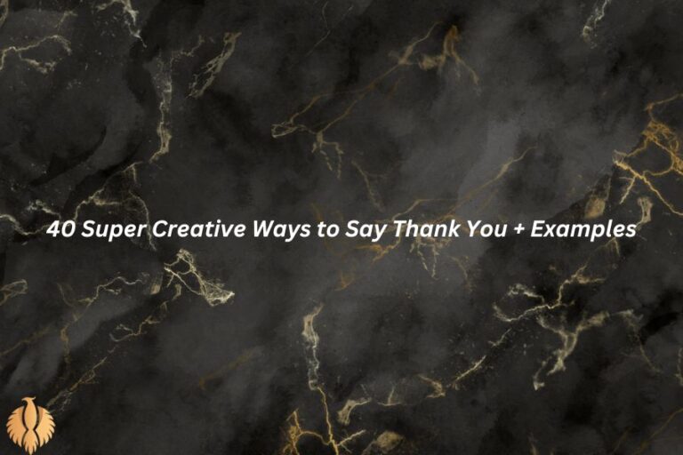 40 Super Creative Ways to Say Thank You + Examples - Phoenix English