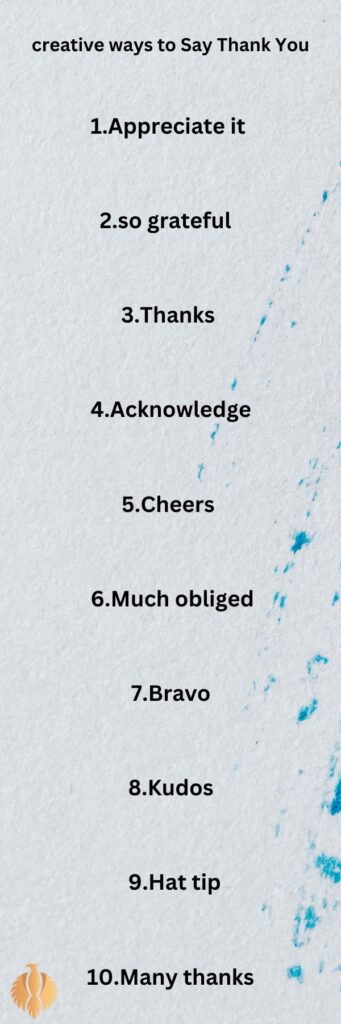 40 Super Creative Ways to Say Thank You + Examples - Phoenix English