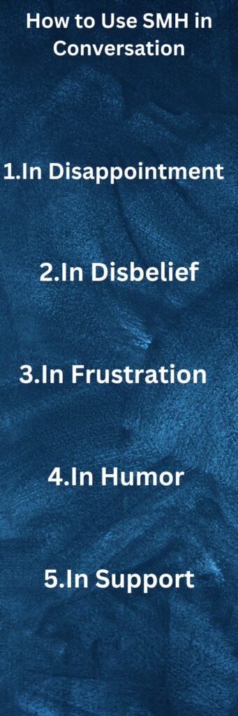 SMH Meaning + Examples + Usage [2025] - Phoenix English